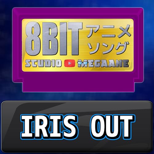 Play IRIS OUT"Chainsaw Man – The Movie: Reze Arc"(Original song: Kenshi Yonezu) [8bit Cover] by ...