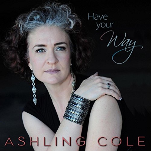 Play Have Your Way by Ashling Cole on Amazon Music