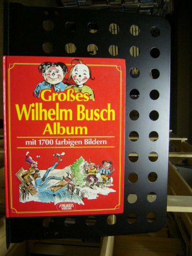Großes Wilhelm Busch Album mit 1700 farbigen Bildern : Amazon.de: Bücher