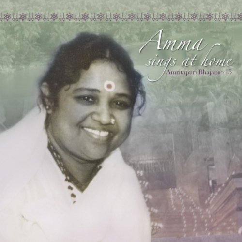 Play Amma Sings At Home: Amritapuri Bhajans, Vol. 15 by Amma on Amazon ...