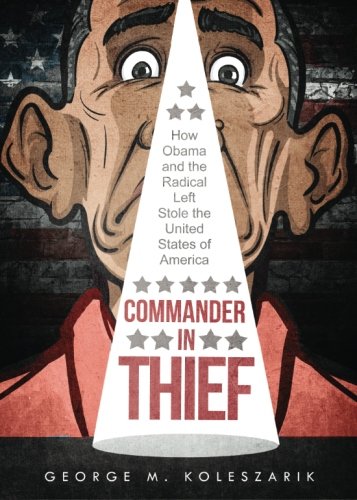 Commander in Thief: Koleszarik, George M.: 9781681182230: Amazon.com: Books