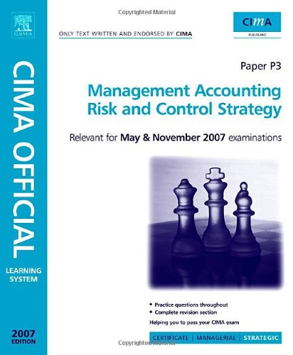 CIMA Learning System 2007 Management Accounting - Risk and Control ...