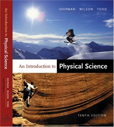 An Introduction to Physical Science: 10th (tenth) Edition: Amazon.com ...