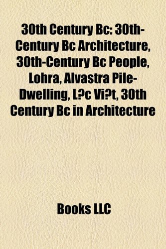 30th Century Bc: 30th-Century Bc Archite : Llc, Books: Amazon.es: Libros