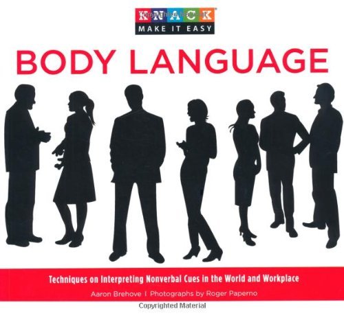 Knack Body Language: Techniques on Interpreting Nonverbal Cues in the ...