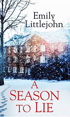A Season to Lie : Littlejohn, Emily: Amazon.in: Books