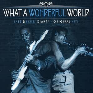 What a Wonderful World-Original Artists / Various by WHAT A WONDERFUL ...