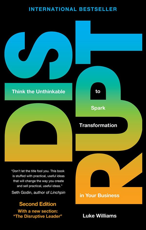 How Disruptive Innovation Happens And What It Means In 2024