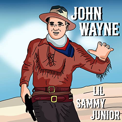 Play John Wayne by Lil Sammy Junior on Amazon Music Unlimited