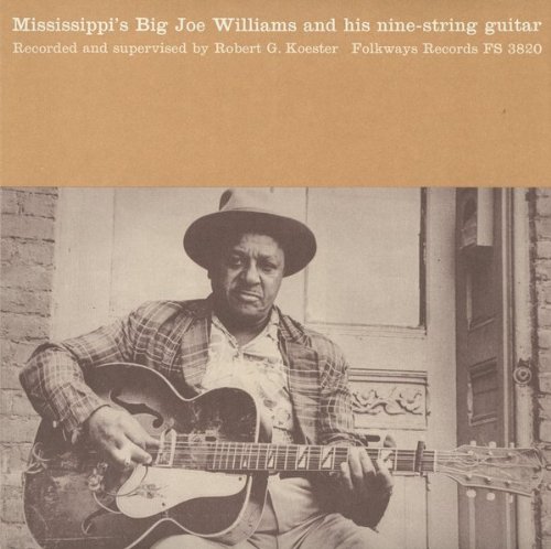 rec. Bob Koester, BIG JOE WILLIAMS - Mississippi's Big Joe Williams ...