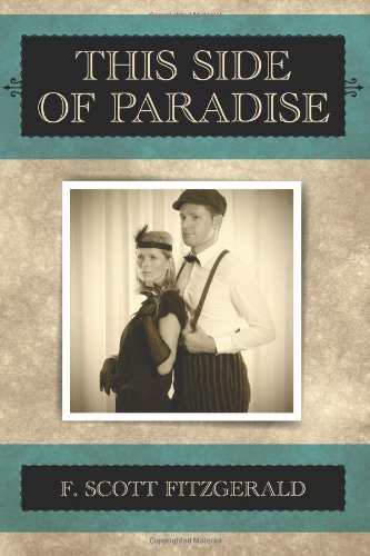 This Side of Paradise: F. Scott Fitzgerald: 9781619492806: Amazon.com ...