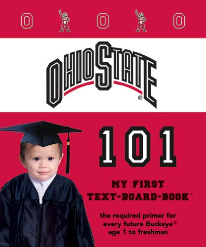 The Ohio State University 101: My First Text Board Books: Epstein, Brad ...