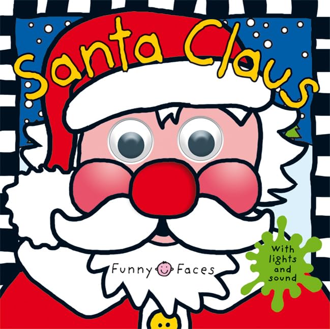 Santa Claus (Funny Faces, With Lights & Sound): Priddy, Roger ...