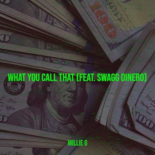 Amazon.co.jp: What You Call That [Explicit] : Millie G: Digital Music