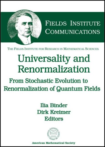 Universality and Renormalization: From Stochastic Evolution to ...