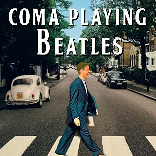 Play Coma Playing Beatles by Coma on Amazon Music