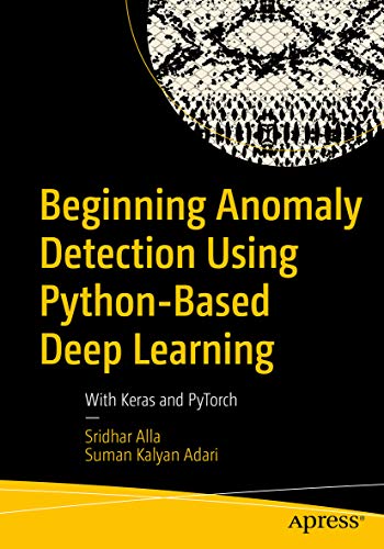 Jp Beginning Anomaly Detection Using Python Based Deep