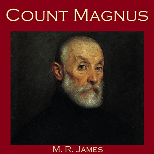 Count Magnus (Audio Download): M. R. James, Cathy Dobson, Red Door ...