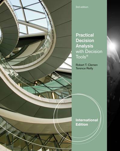 Making Hard Decisions with Decision Tools Suite: Clemen, Robert T ...