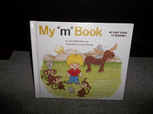 My "m" Book (My First Steps to Reading): Jane Belk Moncure: Amazon.com ...