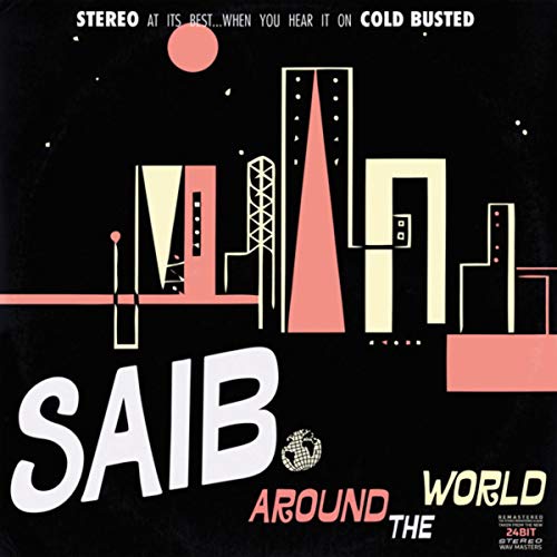 Amazon.com: Around The World (Remastered) : Saib: Digital Music