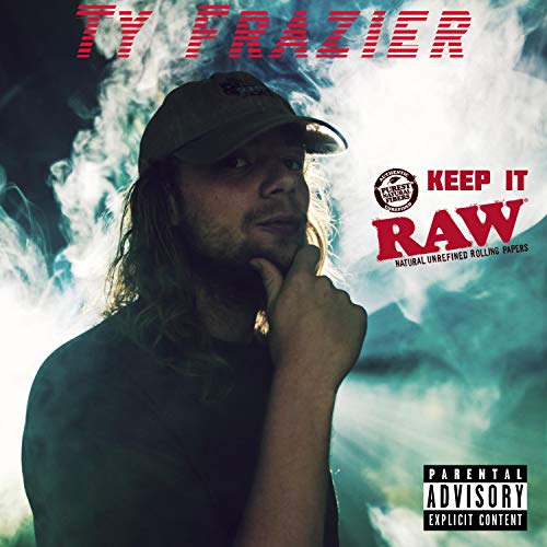Keep It RAW de Ty Frazier en Amazon Music Unlimited