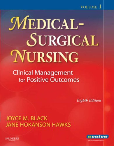 Medical Surgical Nursing Clinical Management for Positive Outcomes 8th ...