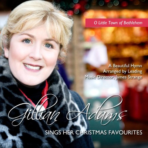 Play O Little Town Of Bethlehem - Single by Gillian Adams on Amazon Music