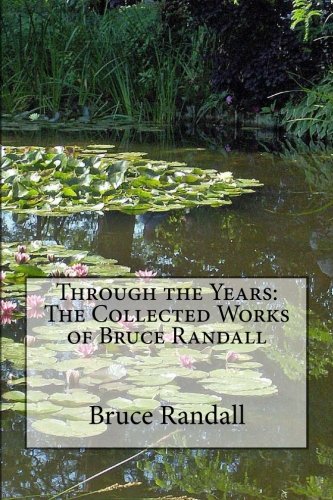 Through The Years: The Collected Works of Bruce Randall : Amazon.in: Books