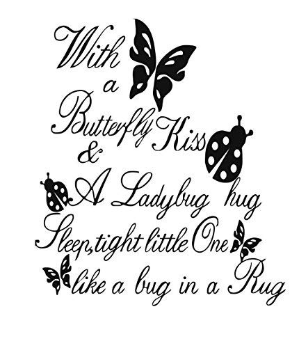 Home Find with a Butterfly Kiss and a Ladybug Hug Sleep Tight Little ...