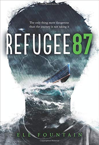 Refugee 87: Fountain, Ele: 9780316423038: Amazon.com: Books