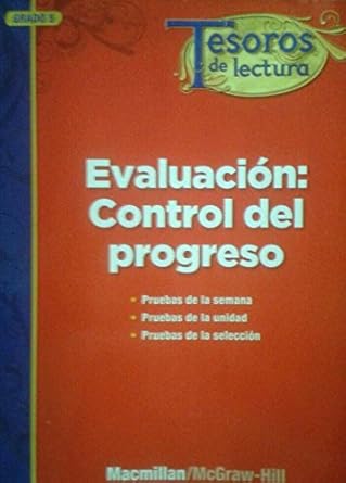 Tesoros de lectura, A Spanish Reading/Language Arts Program, Grade 5 ...
