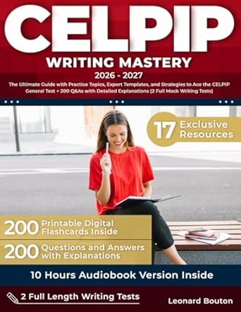 CELPIP Writing Mastery: The Ultimate Guide with Practice Topics, Expert ...