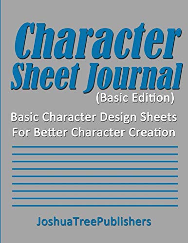 Character Sheet Journal, Basic Edition: Basic Character Design Sheets ...