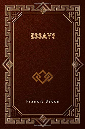 Essays: Bacon, Francis: 9798620211593: Amazon.com: Books