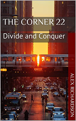 The Corner 22: Divide and Conquer - Kindle edition by Richardson, Alex ...