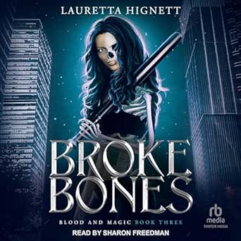 Amazon.com: Broke Bones: Blood and Magic, Book 3 (Audible Audio Edition ...