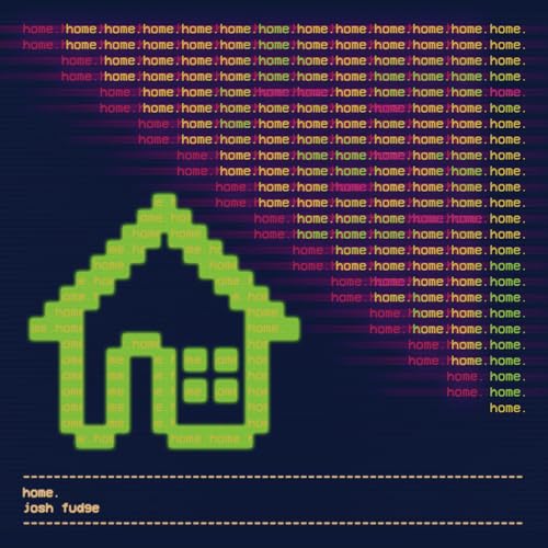 Play home. by Josh Fudge on Amazon Music