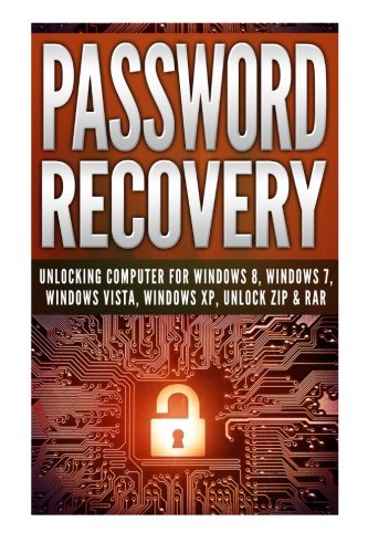Password Recovery: Unlocking Computer for Windows 8, Windows 7, Windows ...