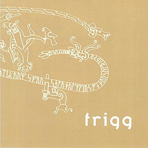 Play Frigg by Frigg on Amazon Music