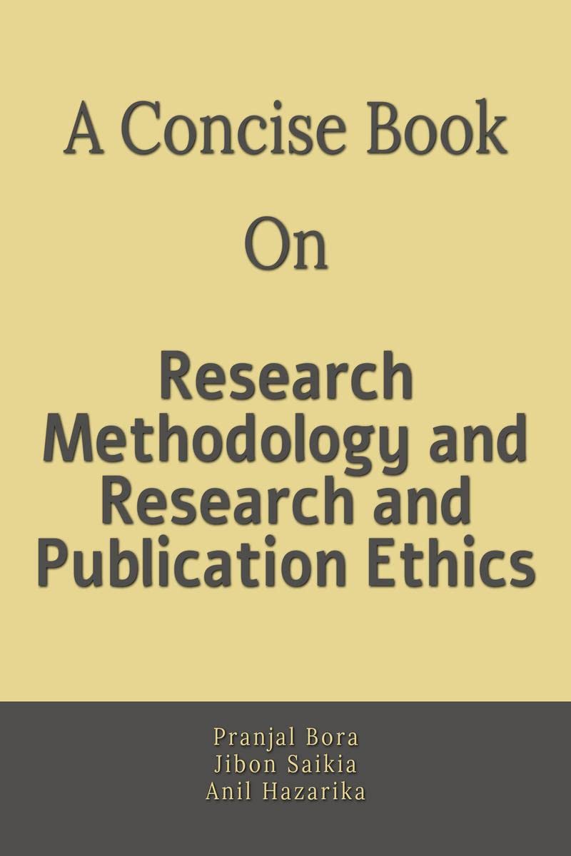Buy A Concise Book on Research Methodology and Research and Publication Ethics Book Online at ...
