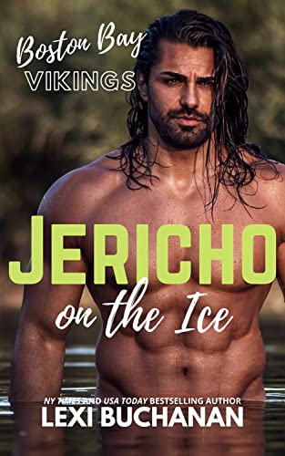 Jericho: on the ice (Boston Bay Vikings Book 11) eBook : Buchanan, Lexi: Amazon.in: Kindle Store