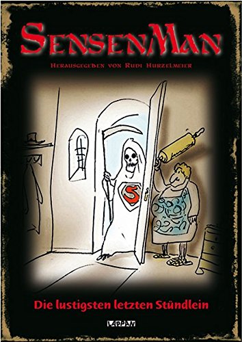 Amazon.com: SensenMan: 9783830332732: Rudi Hurzlmeier: Books