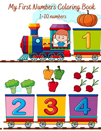 My First Numbers Coloring Book 1-10 numbers: preschool numbers coloring ...