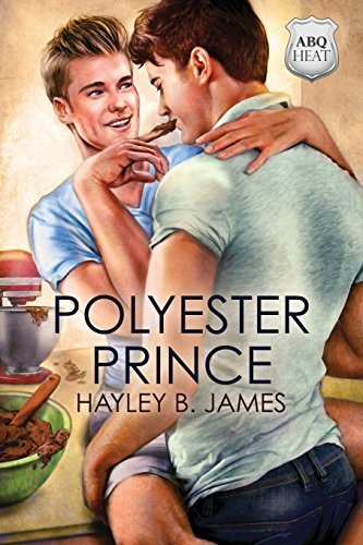 Amazon.in: Buy Polyester Prince (ABQ Heat) by Hayley B. James(2014-01 ...