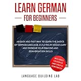 German: Learn German for Beginners Including German Grammar, German ...