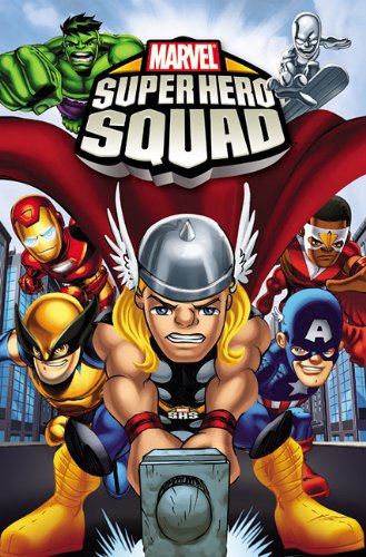 Super Hero Squad: Infinity Sword Quest: 1 : Dezago, Todd, Schauer ...