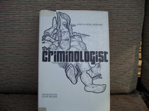 Amazon.com: The Criminologist: Colin Wilson Nigel Morland: Books