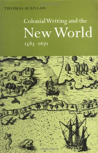 Colonial Writing and the New World, 1583–1671: Allegories of Desire ...