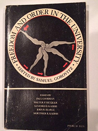 Freedom and Order in the University: Gorovitz, Samuel: 9780829500585 ...